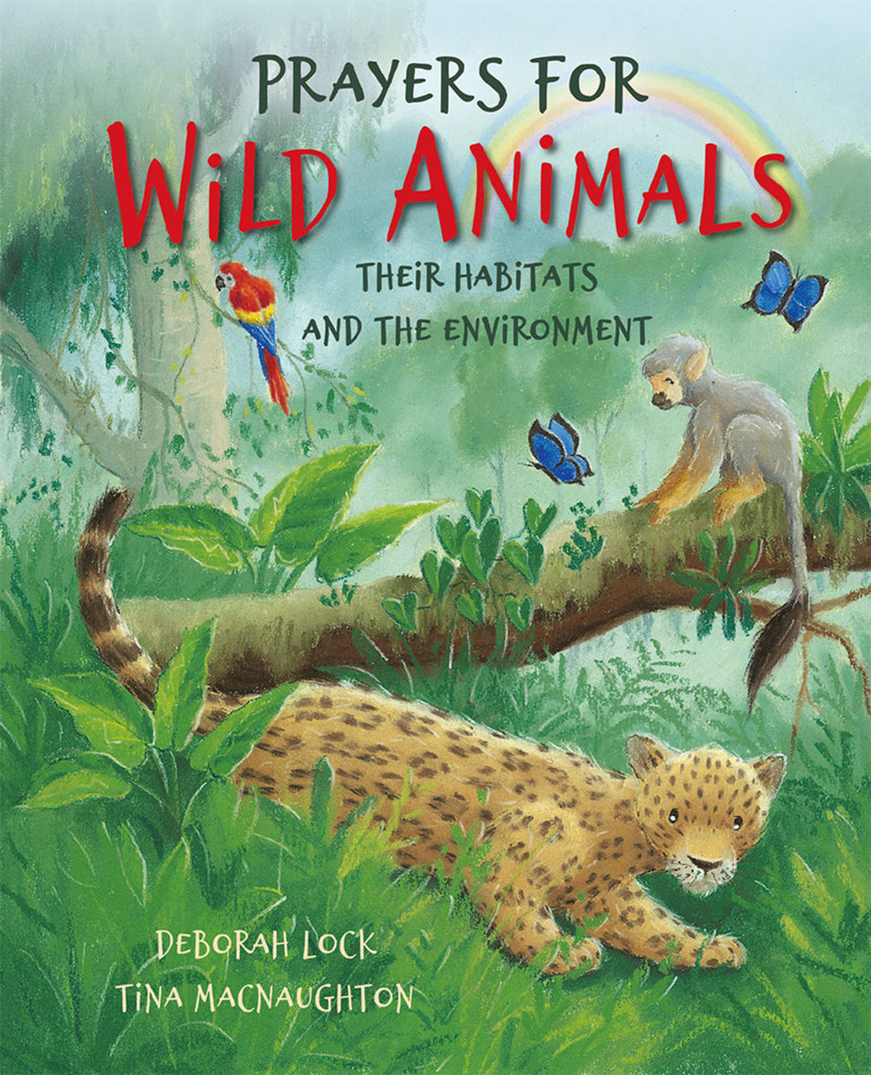Prayers For Wild Animals: Their Habitats and the Environment – St Paul ...